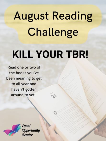 [READING CHALLENGE] Kill Your #TBR! – Equal Opportunity Reader